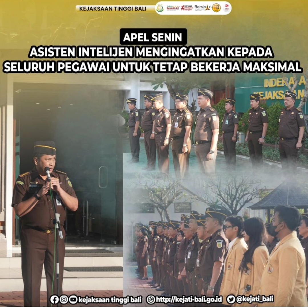 Apel Senin : Asisten Intelijen Mengingatkan kepada Seluruh Pegawai ...
