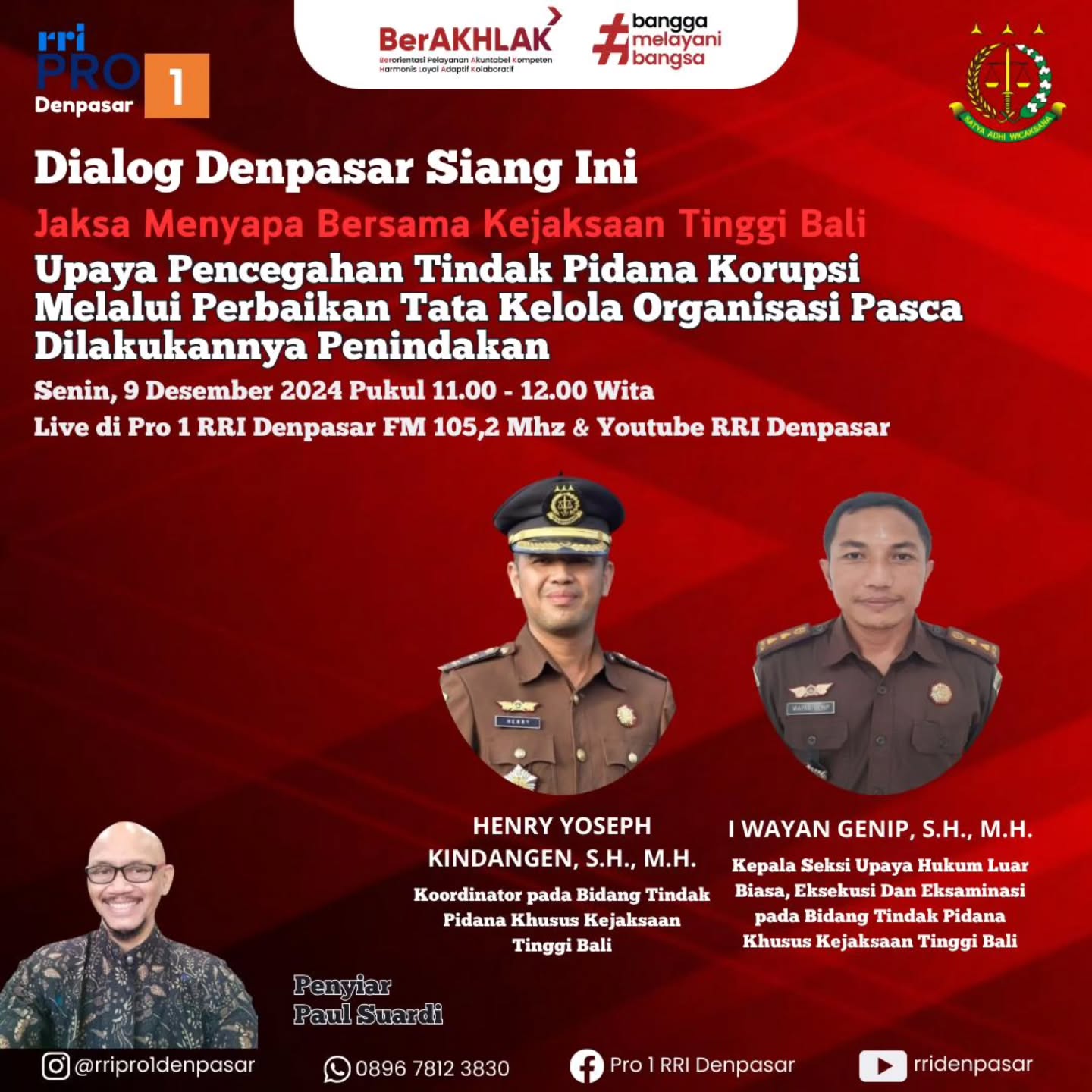 Dialog Jaksa Menyapa Bersama Kejaksaan Tinggi Bali kembali hadir secara ...