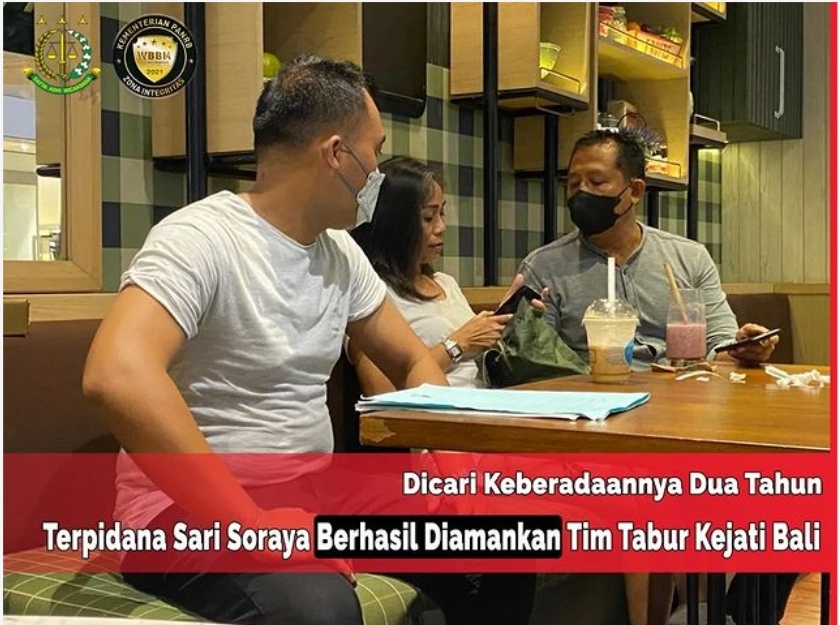 Dicari Keberadaannya Dua Tahun, Terpidana Sari Soraya Berhasil Diamankan Tim Tabur Kejati Bali ...