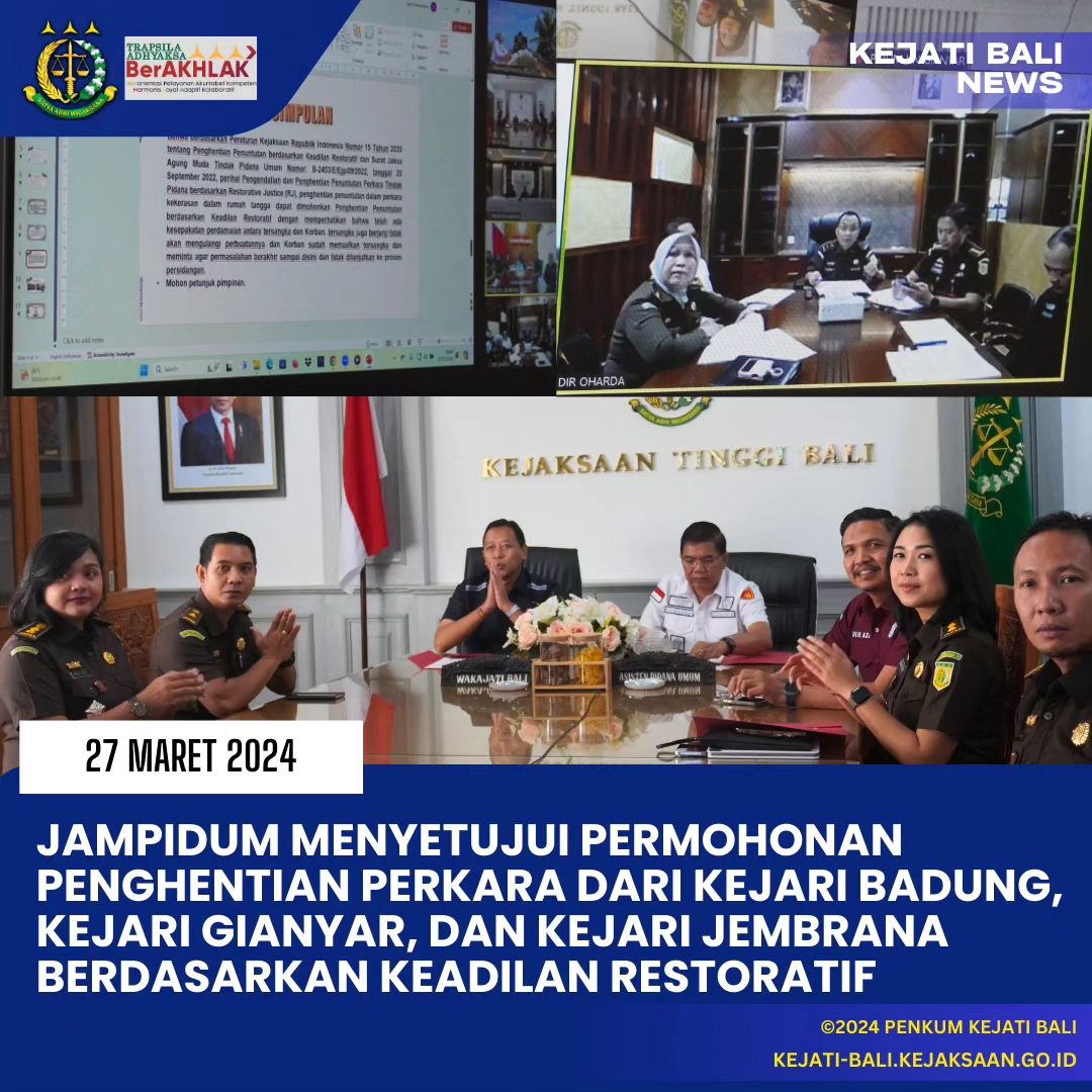 JAMPIDUM Menyetujui Permohonan Penghentian Perkara dari Kejari Badung, Kejari Gianyar, dan ...