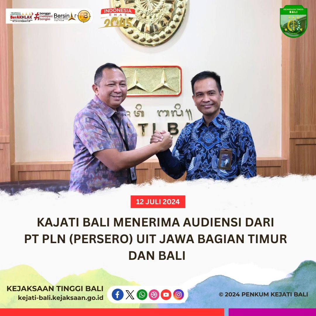 Kajati Bali Menerima Audiensi dari PT PLN (Persero) UIT Jawa Bagian ...