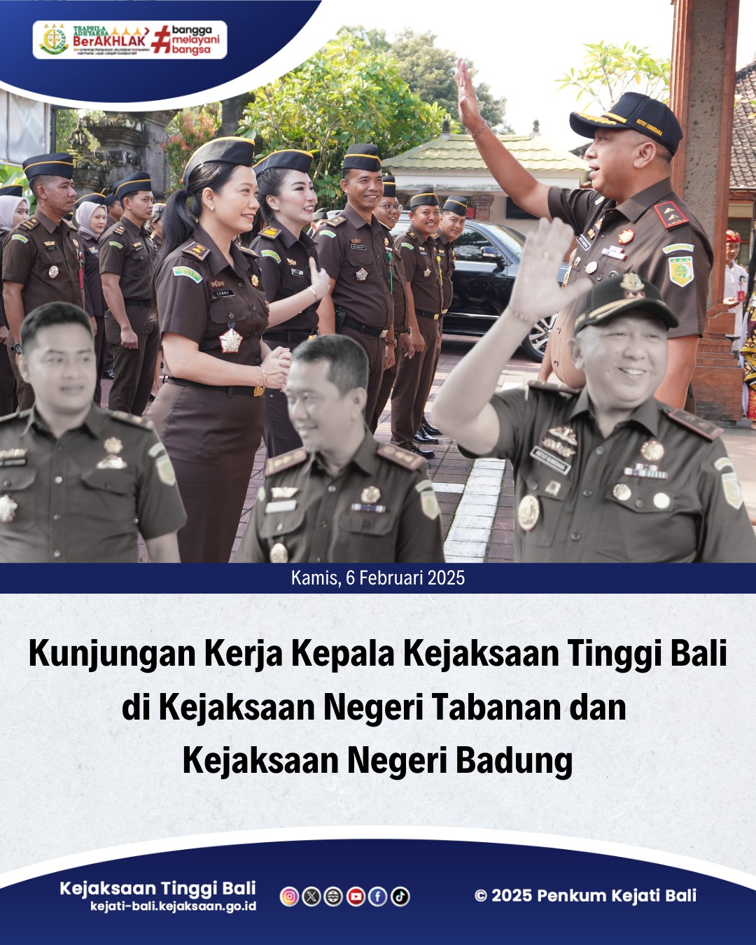 Kunjungan Kerja Kepala Kejaksaan Tinggi Bali di Kejaksaan Negeri Tabanan dan Kejaksaan Negeri ...