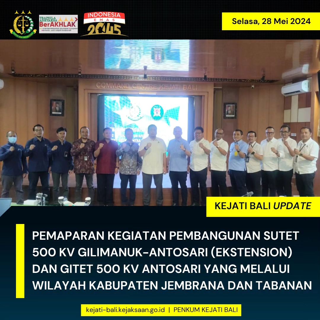 Pemaparan Kegiatan Pembangunan Sutet 500kV Gilimanuk-Antosari ...