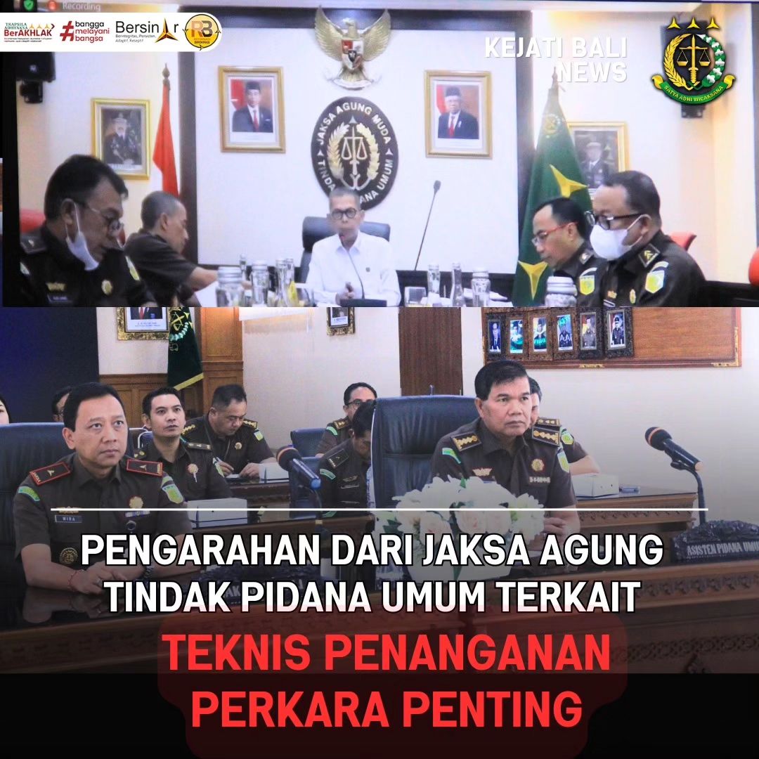 Pengarahan dari Jaksa Agung Tindak Pidana Umum Terkait Teknis Penanganan Perkara Penting ...
