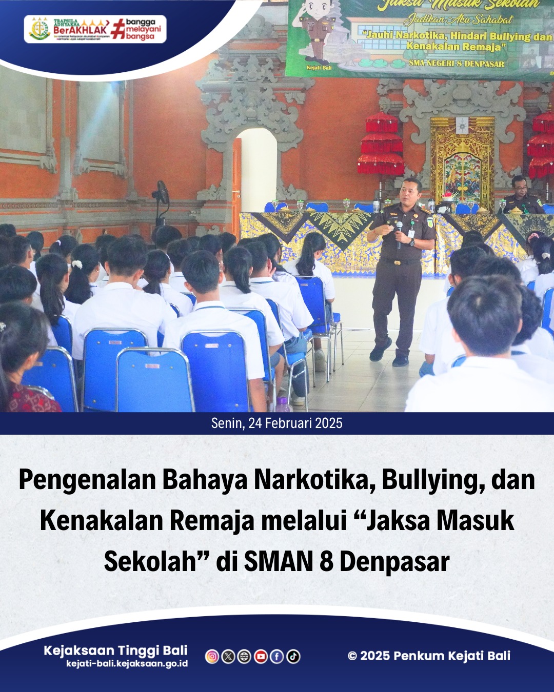Pengenalan Bahaya Narkotika, Bullying, dan Kenakalan Remaja melalui "Jaksa Masuk Sekolah" di ...