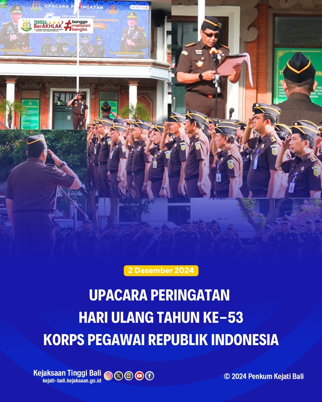 Upacara Peringatan Hari Ulang Tahun ke-53 KORPS Pegawai Republik Indonesia | kejati-bali ...